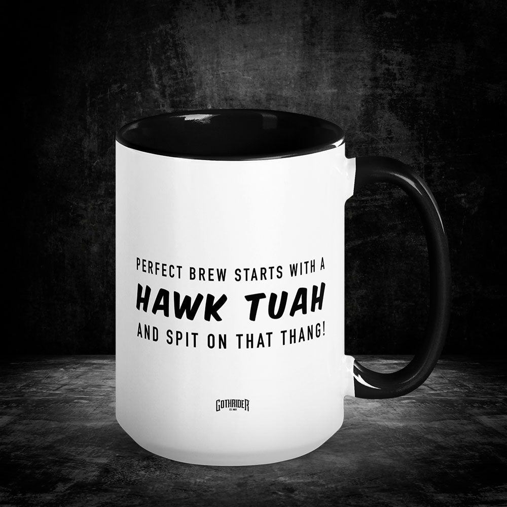 Perfect Brew Starts With A Hawk Tuah And Spit On That Thang Coffee Mug